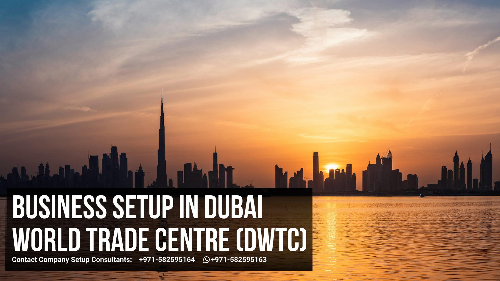 Company Setup in Dubai World Trade Centre (DWTC)